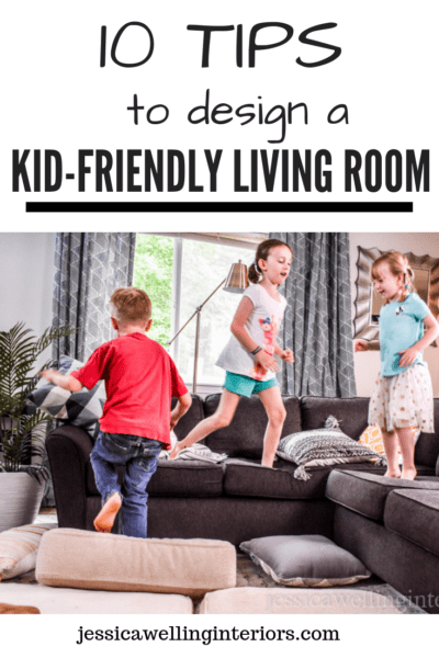 How to Design a Kid-Friendly Home - Jessica Welling Interiors