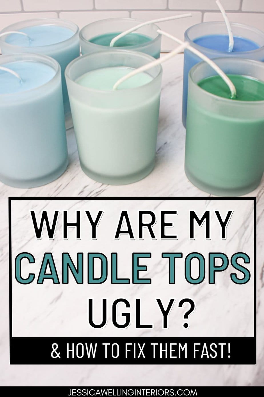 No More Ugly Candle Tops! - Jessica Welling Interiors