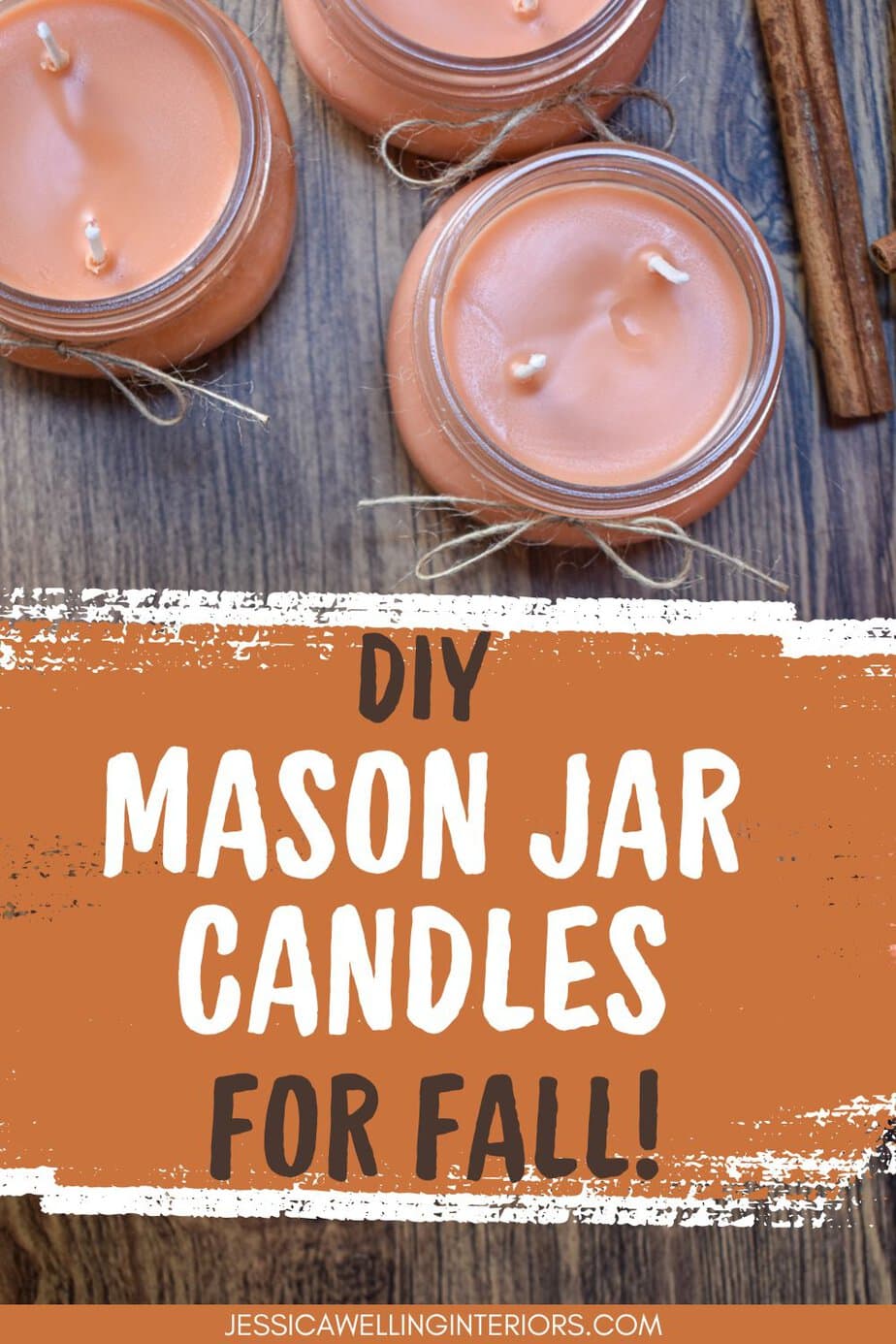 Easy Fall Mason Jar Candles - Jessica Welling Interiors