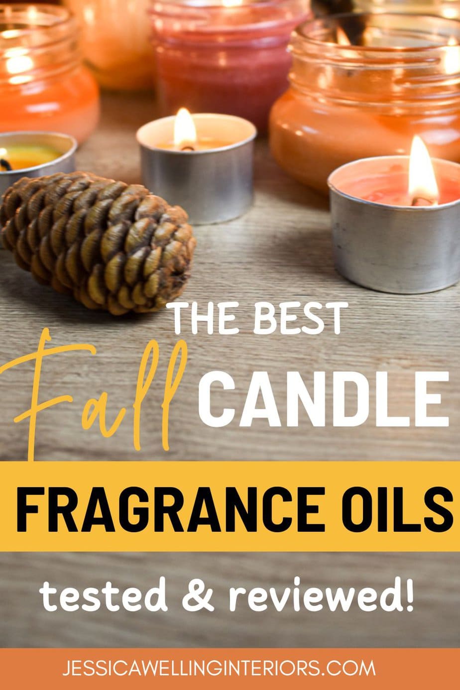 The Best Candle Fragrance Oils for Fall - Jessica Welling Interiors